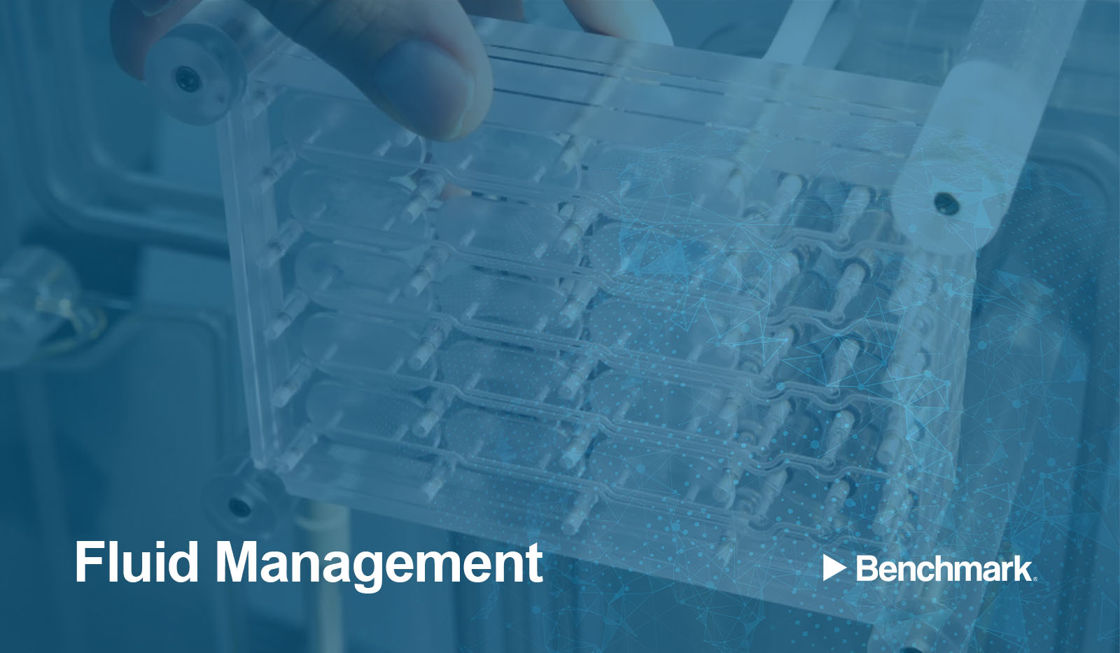 Fluid Management Medical Devices | Benchmark