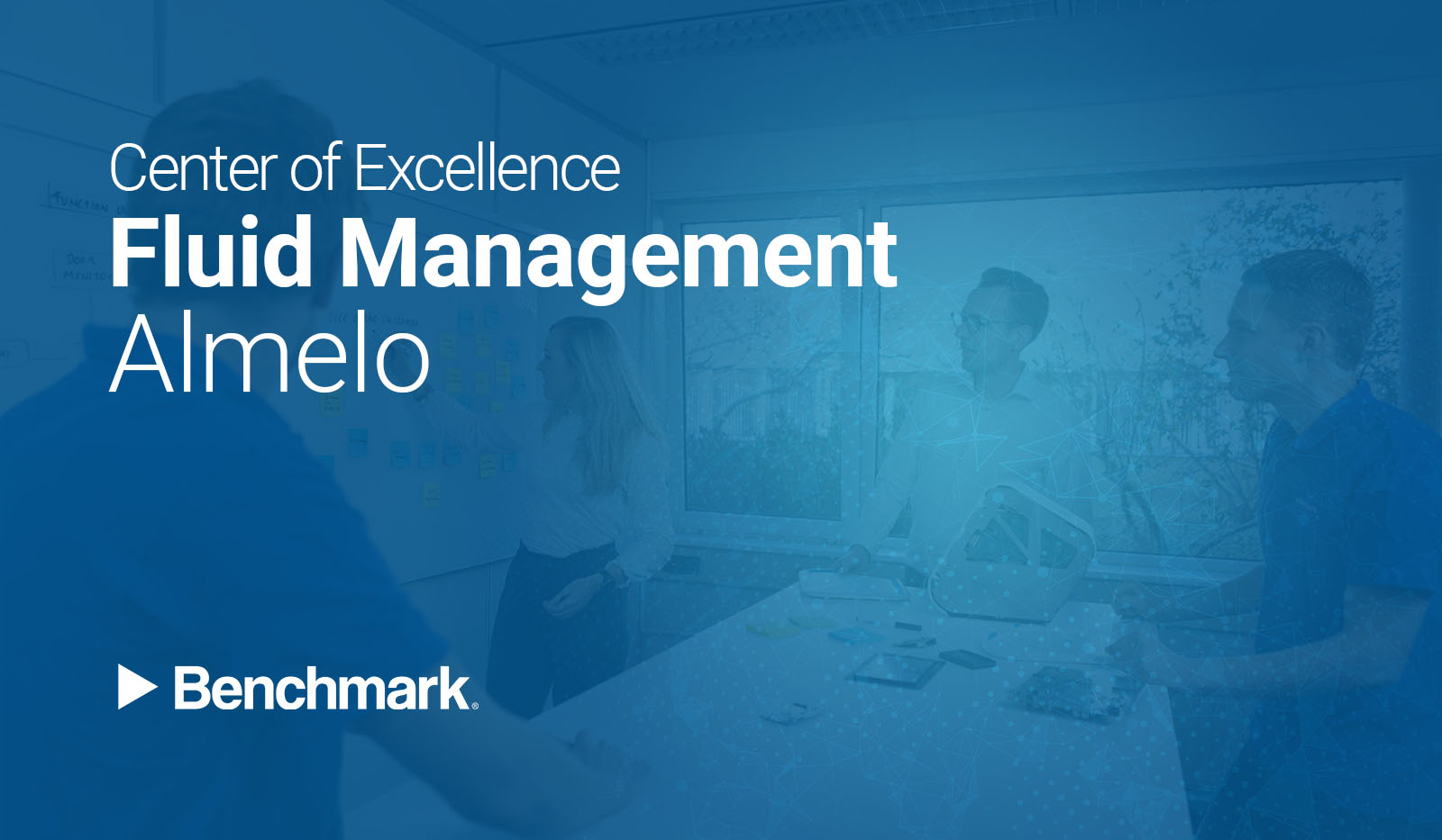 Center of Excellence - Fluid Management - Almelo